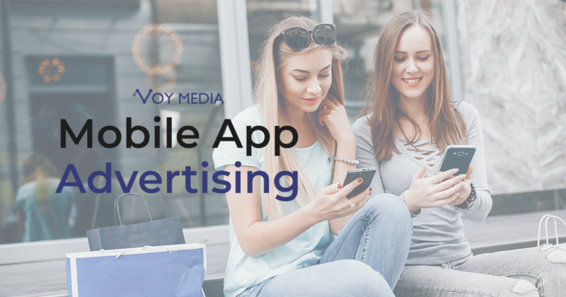 Mobile App Advertising