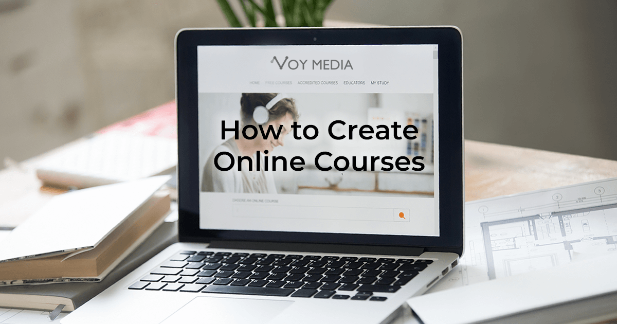 How to Create Online Courses
